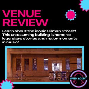 A Look at 924 Gilman St.